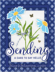 Sending Smiles Tutorial – A Card to Say Hello – Suzy Stamps Blog